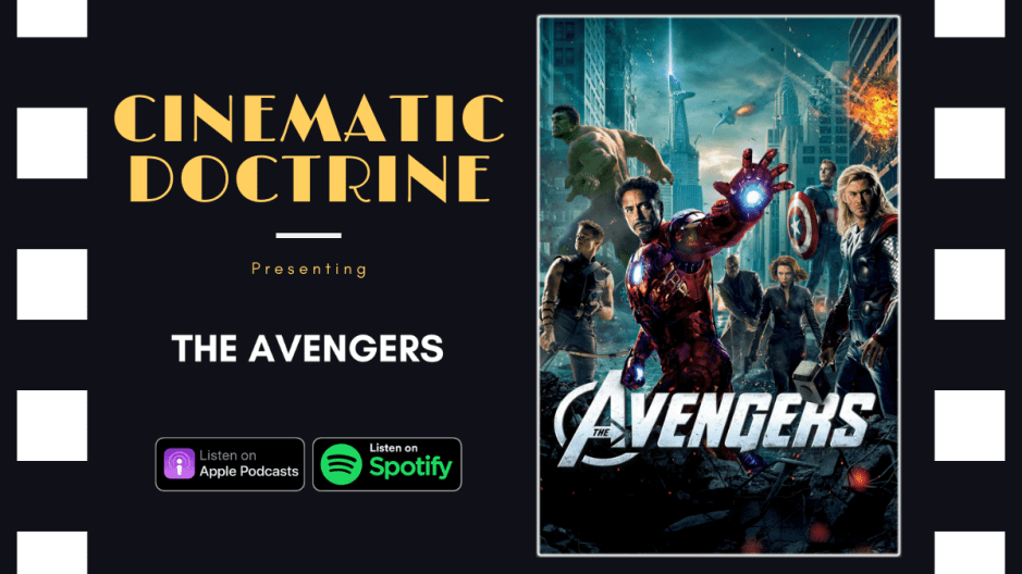 The Avengers: Phase One Finale and Retrospective with ShatterCast ...