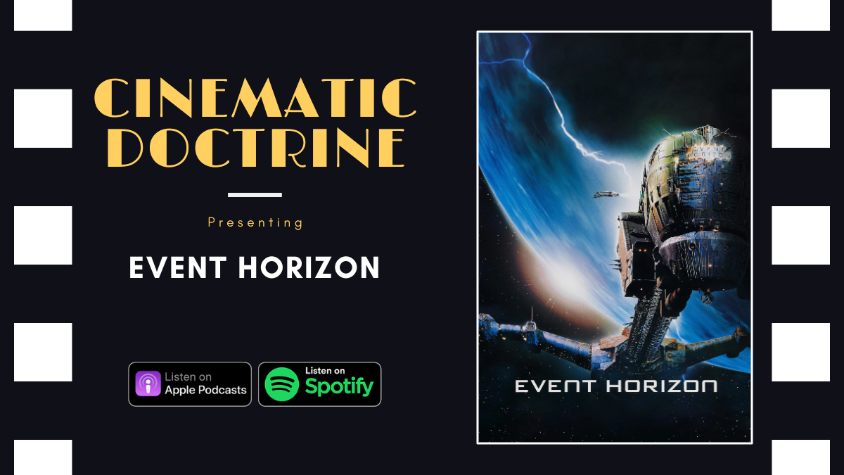 Event Horizon: Science as Religion, Horror as Reality – Cinematic Doctrine